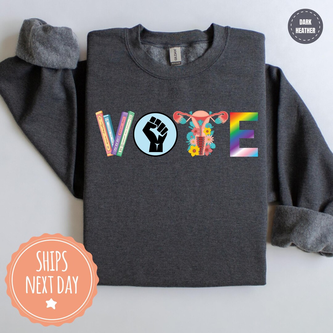 Vote Sweatshirt - Election Hoodie - Banned Books Crewneck ...