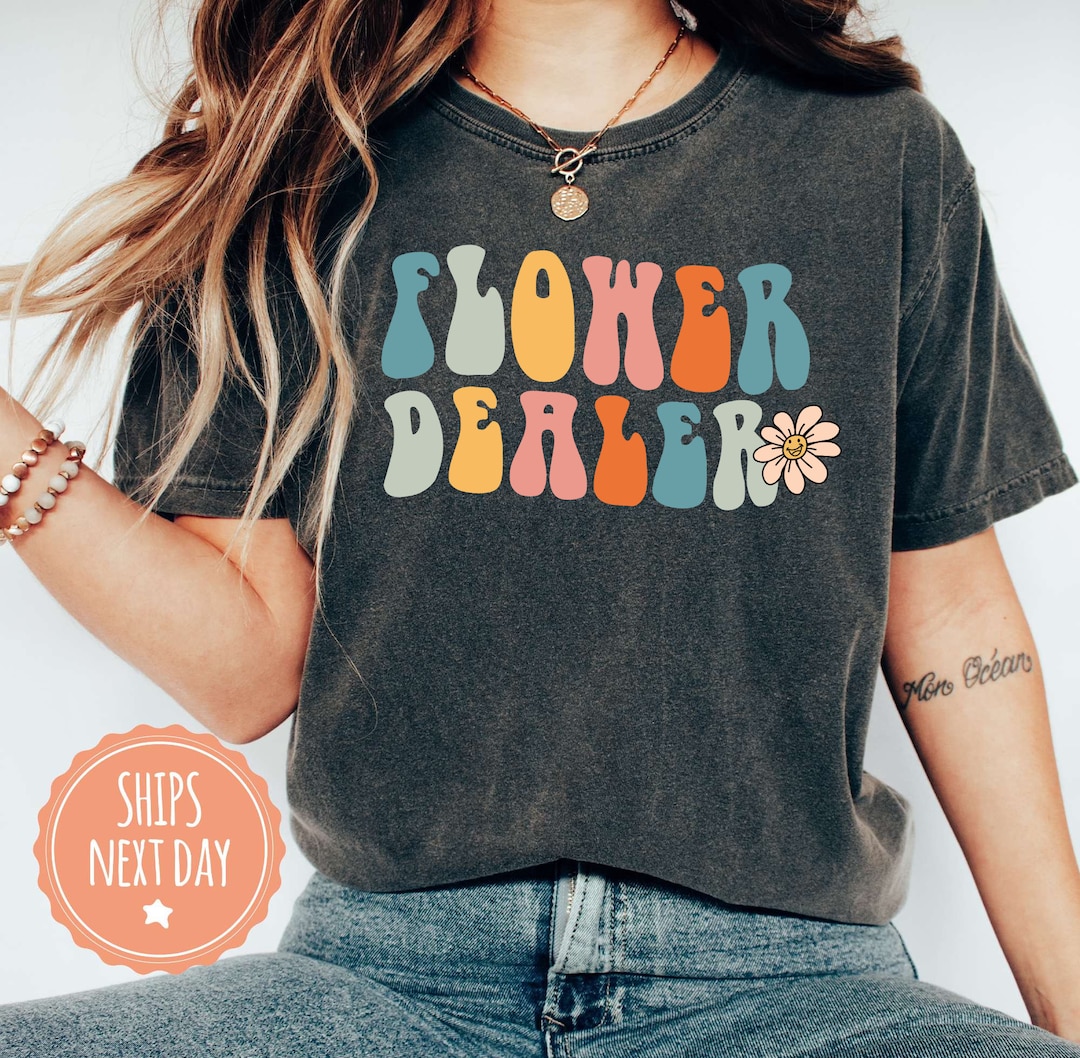 Flower Dealer Shirt - Florist Tshirt - Flower Arranging Tee - Wedding ...