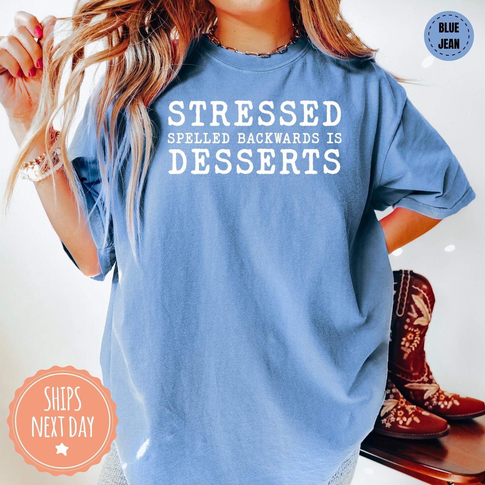 Stressed Spelled Backwards is Desserts T-shirt - Dessert Lover Shirt ...
