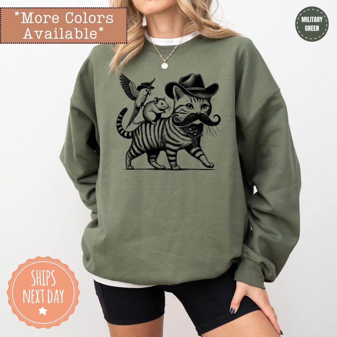 Cowboy Cat Sweatshirt Feline Cowboy Vintage Vibes Cowboy Cat Rides ...