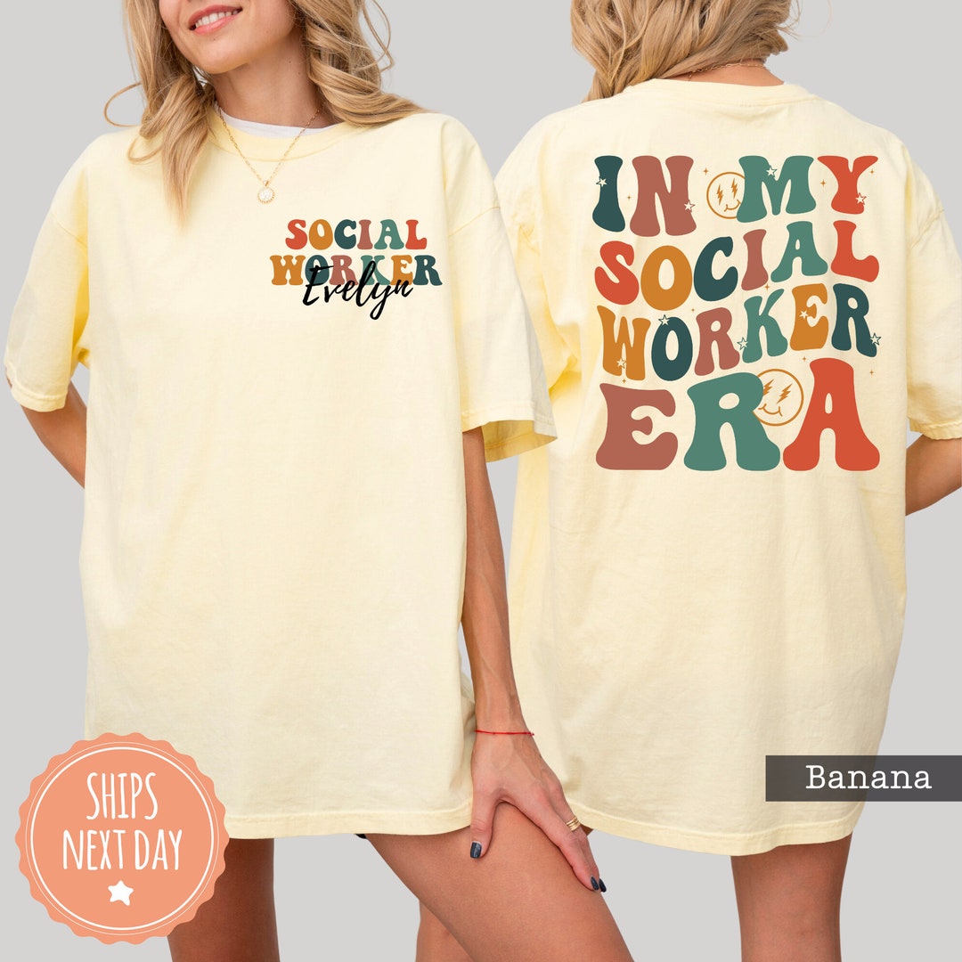 Custom Social Worker Comfort Colors Tshirt - Trendy Shirt for Social ...