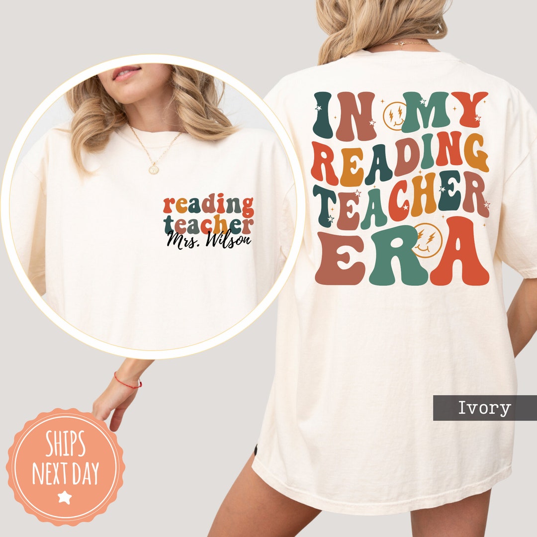 In My Reading Teacher Era Comfort Colors Shirt - Custom Teacher Tshirt ...