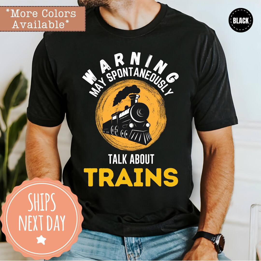 Train Talk Alert T-shirt - Railway Enthusiast Warning Label ...