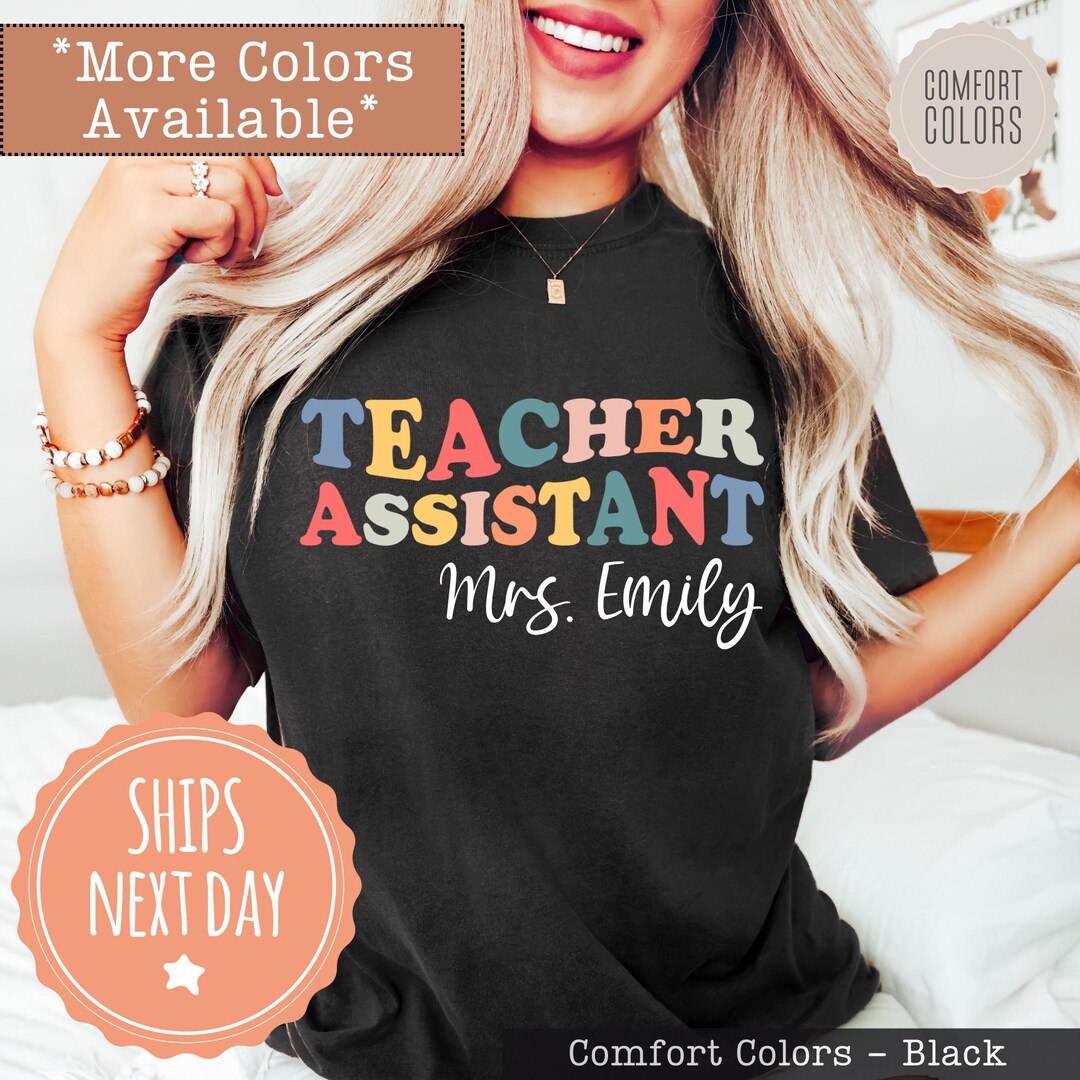 Comfort Colors® Retro Teacher Assistant Shirt, Custom Paraprofessional ...
