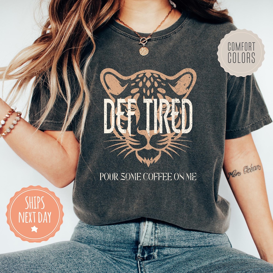 Def Tired Shirt - Tired Mom Tshirt - Retro Graphic Tee - Gift for ...