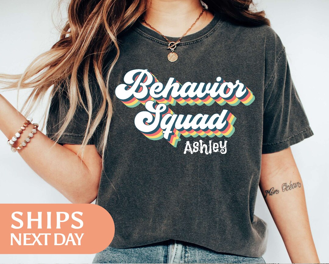 Custom Behavior Squad Shirt - Behavior Analyst Tshirt - Customizable ...