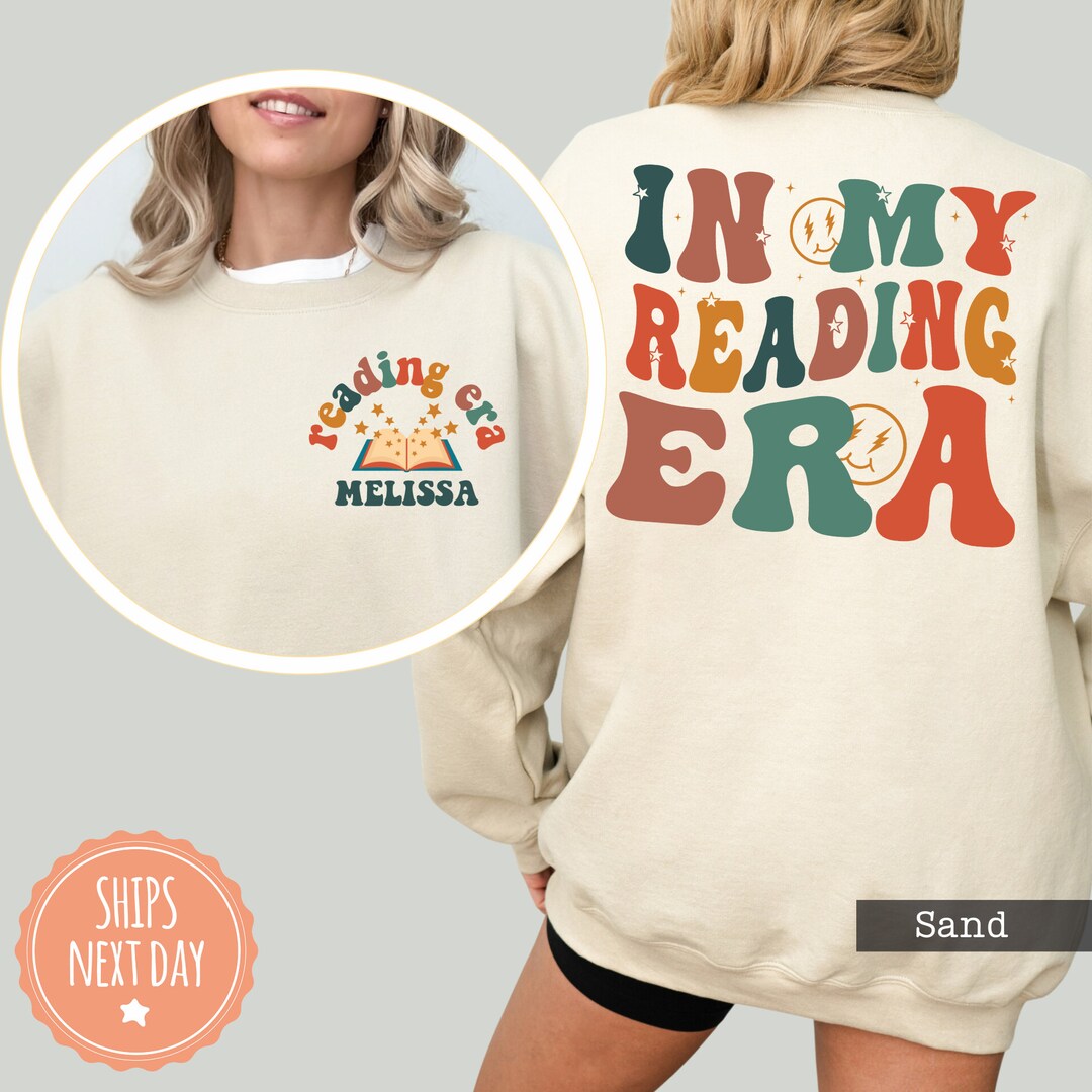 Custom in My Reading Era Sweatshirt - Reading Lover Hoodie - Bookish ...