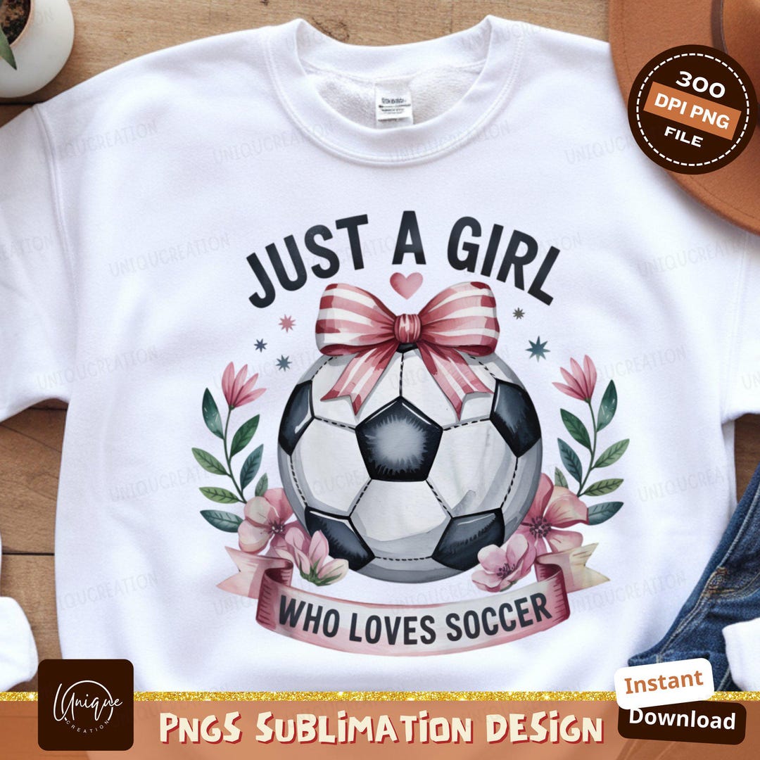Soccer Girl Png, Sublimation Design, Cute Soccer Ball With Flowers ...