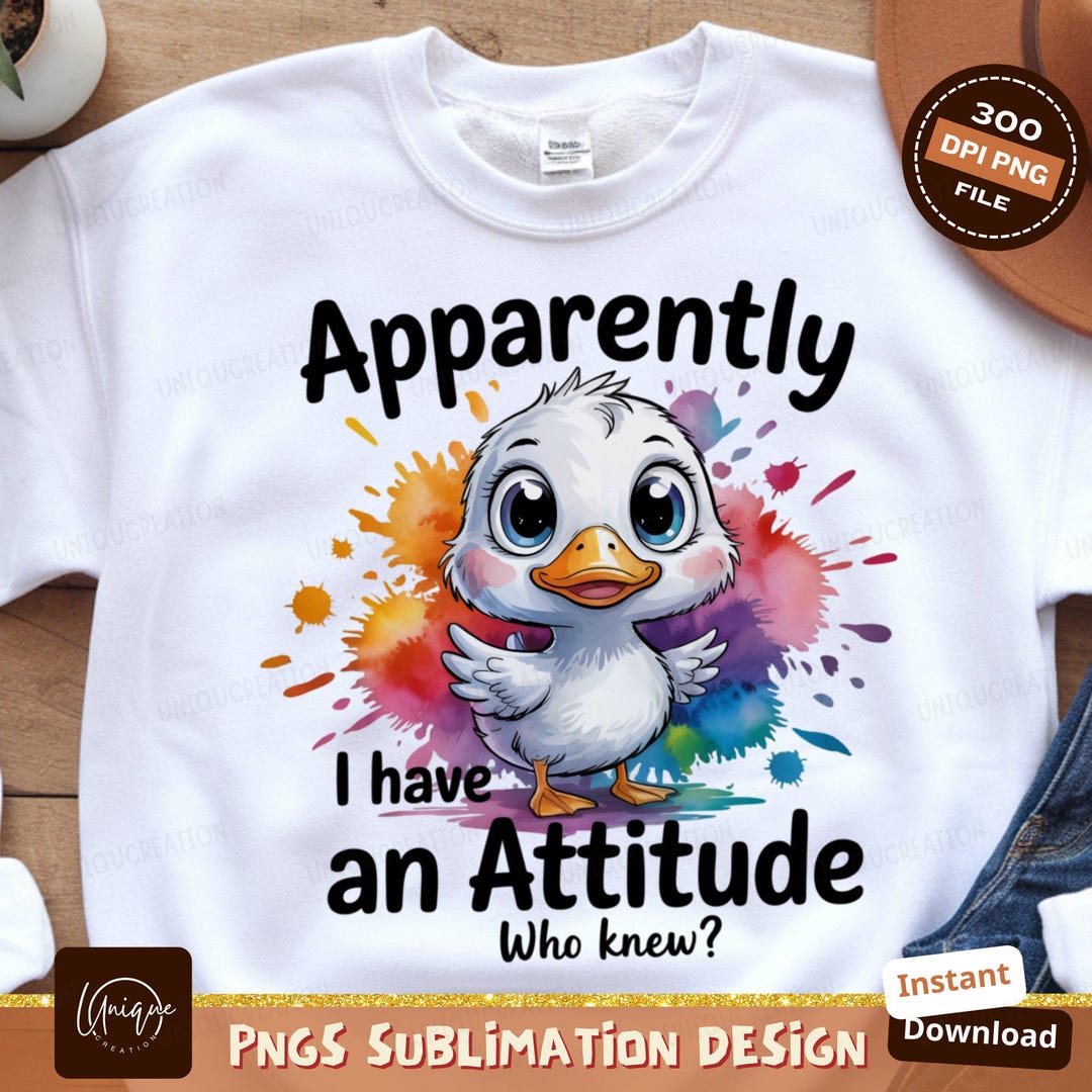 Attitude Duck Png Design, Sublimation Design, Funny Duck Digital ...