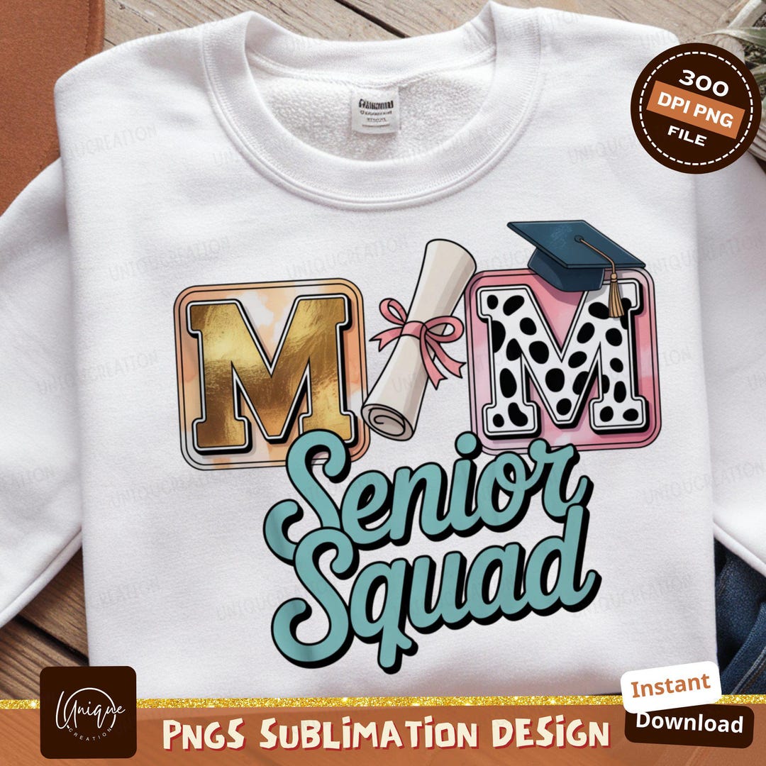 Senior Squad Sublimation Png, Graduation Png Design, School Digital ...