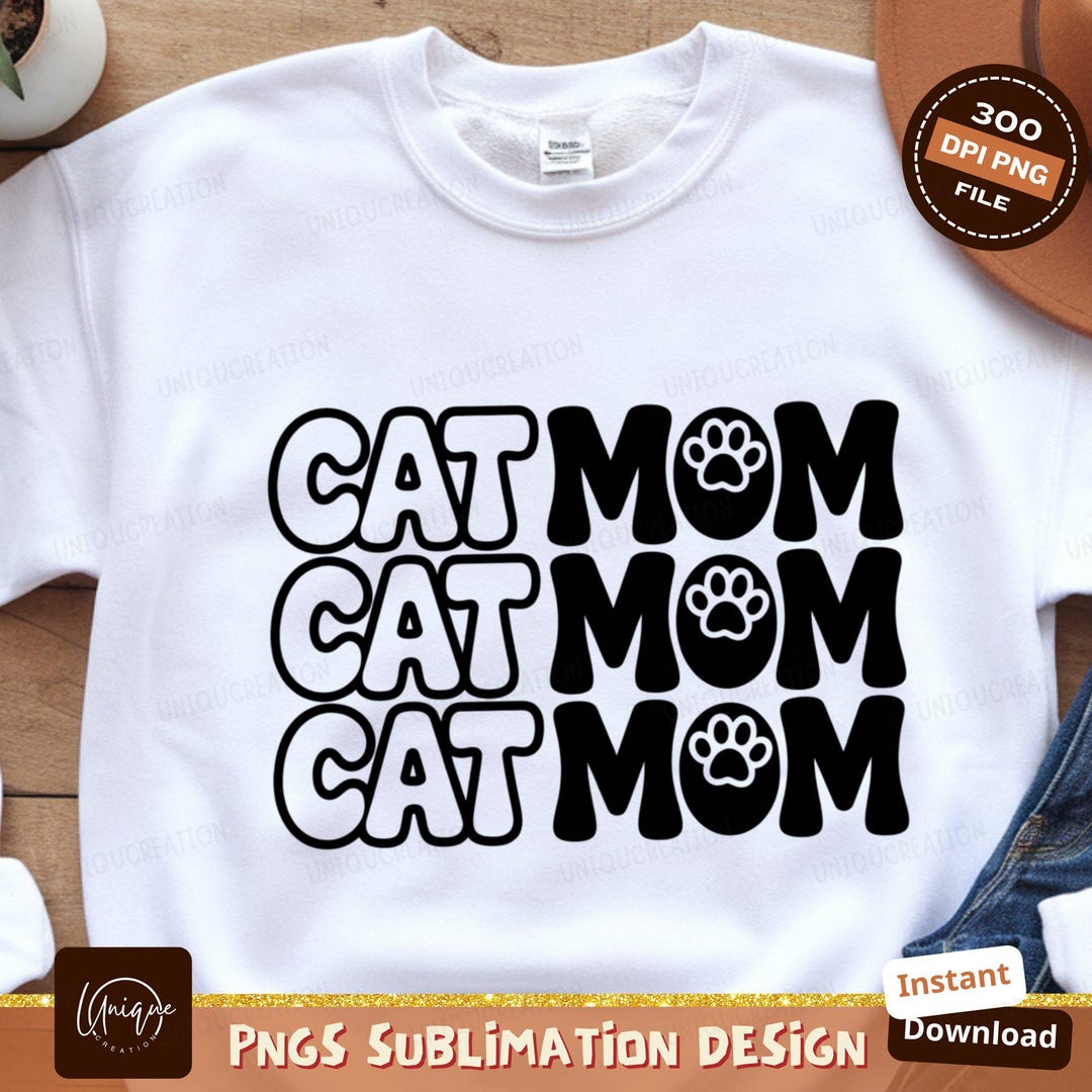 Cat Mom Png Design, Paw Print, Sublimation Design, Digital Download ...