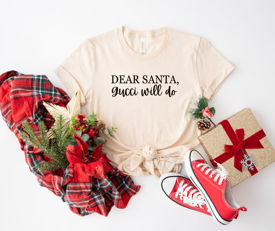 Dear Santa PNG Gucci Christmas Png Merry Christmas Shirt Vintage Santa ...
