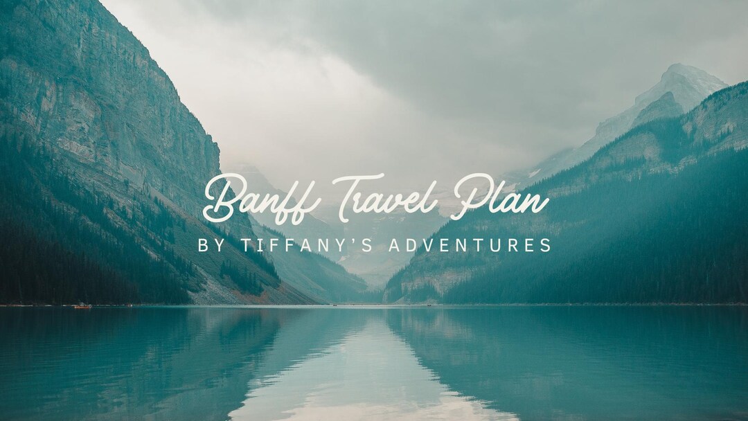 Banff Canada Travel Template With Helpful Tips, Perfect for Your Next ...
