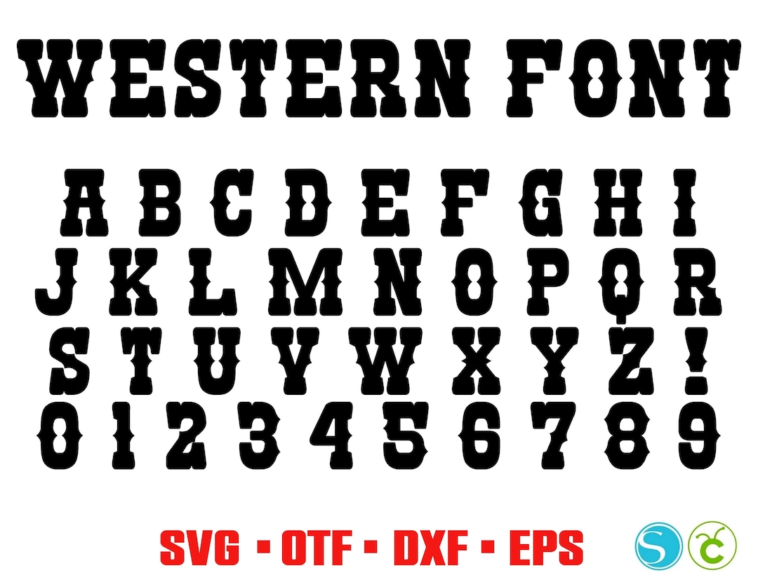 Western Font SVG, Western Font OTF, Cowboy Font SVG, Western Alphabet ...