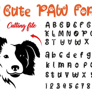 Dog Font OTF, Dog Paw Letters Svg Paw Doggy Letters SVG Cricut ...