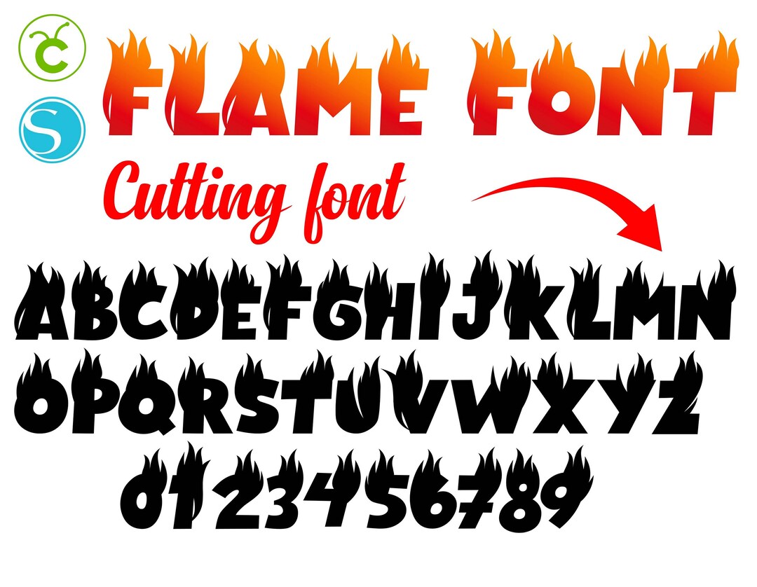 Flame Font OTF, Flame Letters SVG, Flame Shirt Diy, Flame Svg Cricut ...