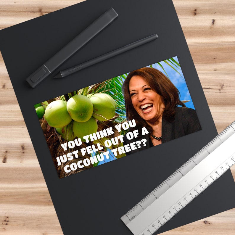 Kamala Harris Coconut Tree Meme - Bumper Sticker - Etsy