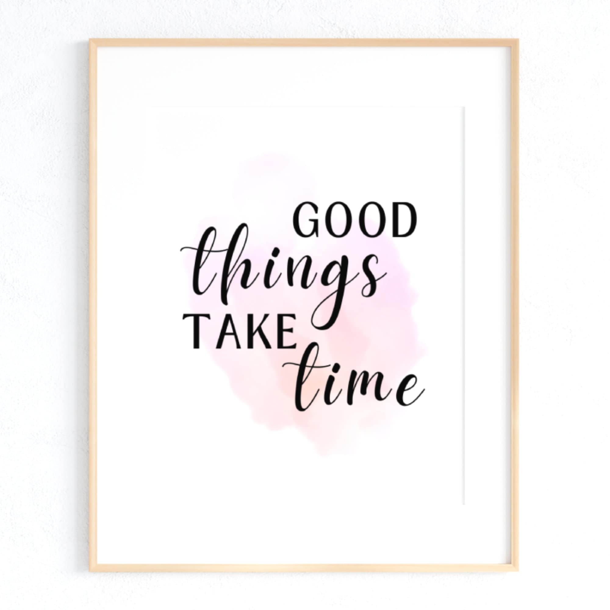 Everything Takes Time Quotes