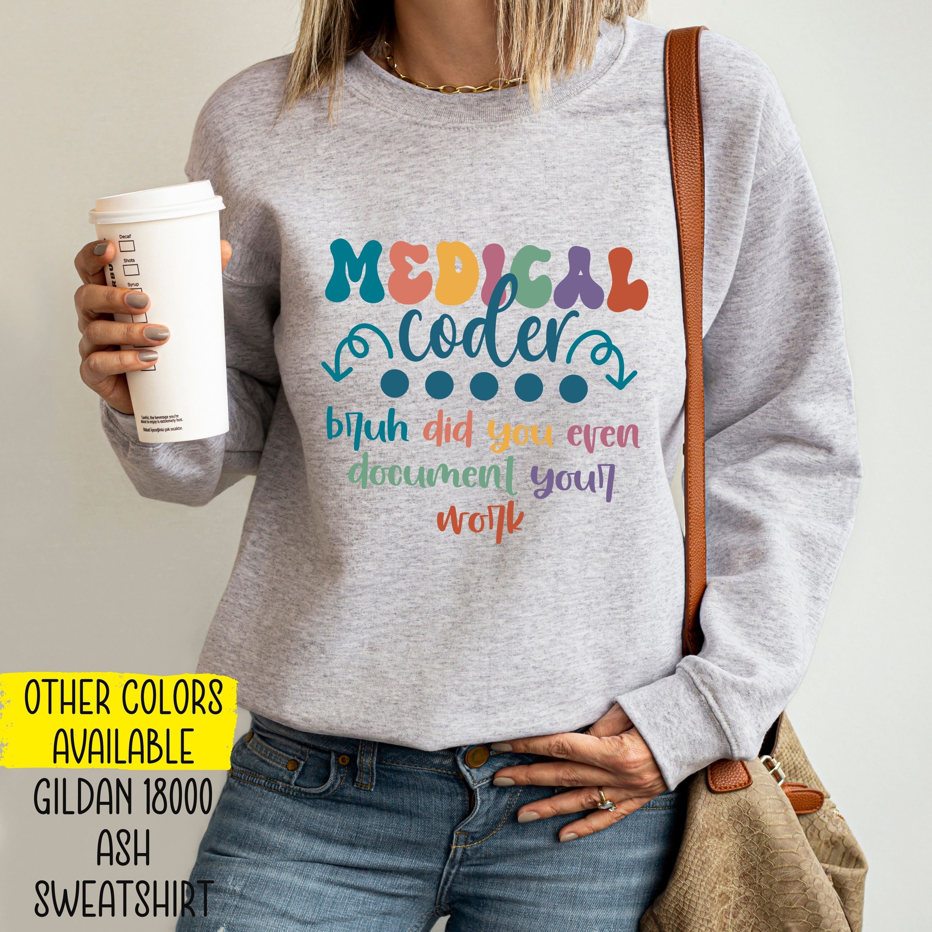 Funny Medical Coding Sweatshirt, CPC Sweater, Medical Records Shirt ...