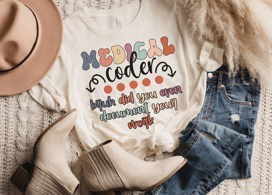 Funny Certified Medical Coder Tee Shirt Bruh Shirt T For Cpc Graduate Medical Auditing