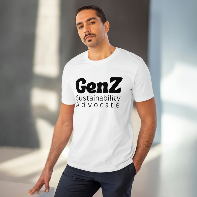 Gen Z Tee, Generation Z Shirt, Sustainability Advocate, Eco-friendly ...