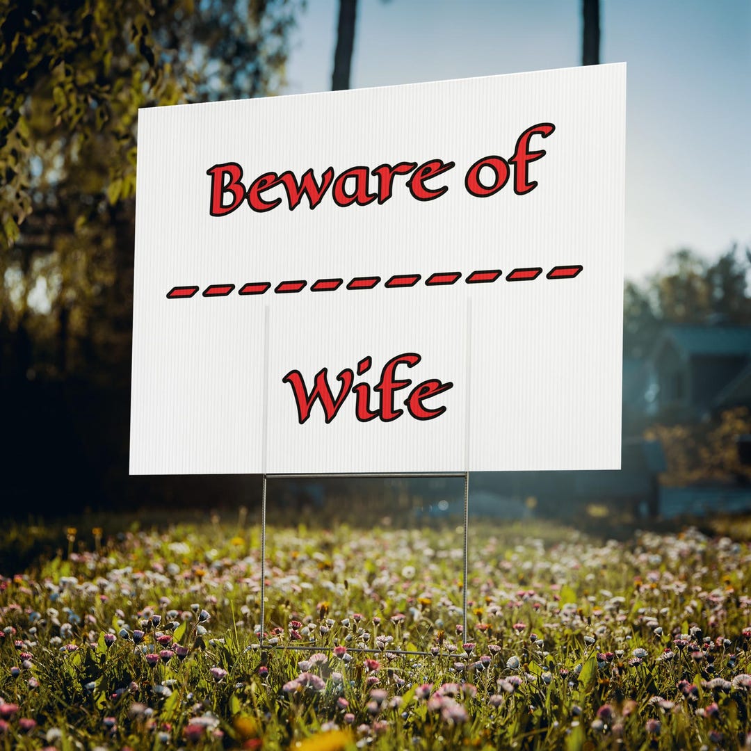 Beware of Wife Yard Sign - Etsy