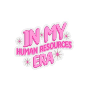 Human Resources Sticker HR Manager Gift in My Era HR Sticker Gift for ...