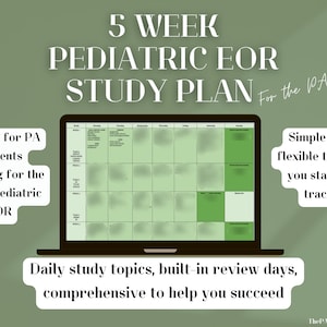 Pediatric EOR Study Plan / 5 Week Physician Assistant Pediatric End of ...