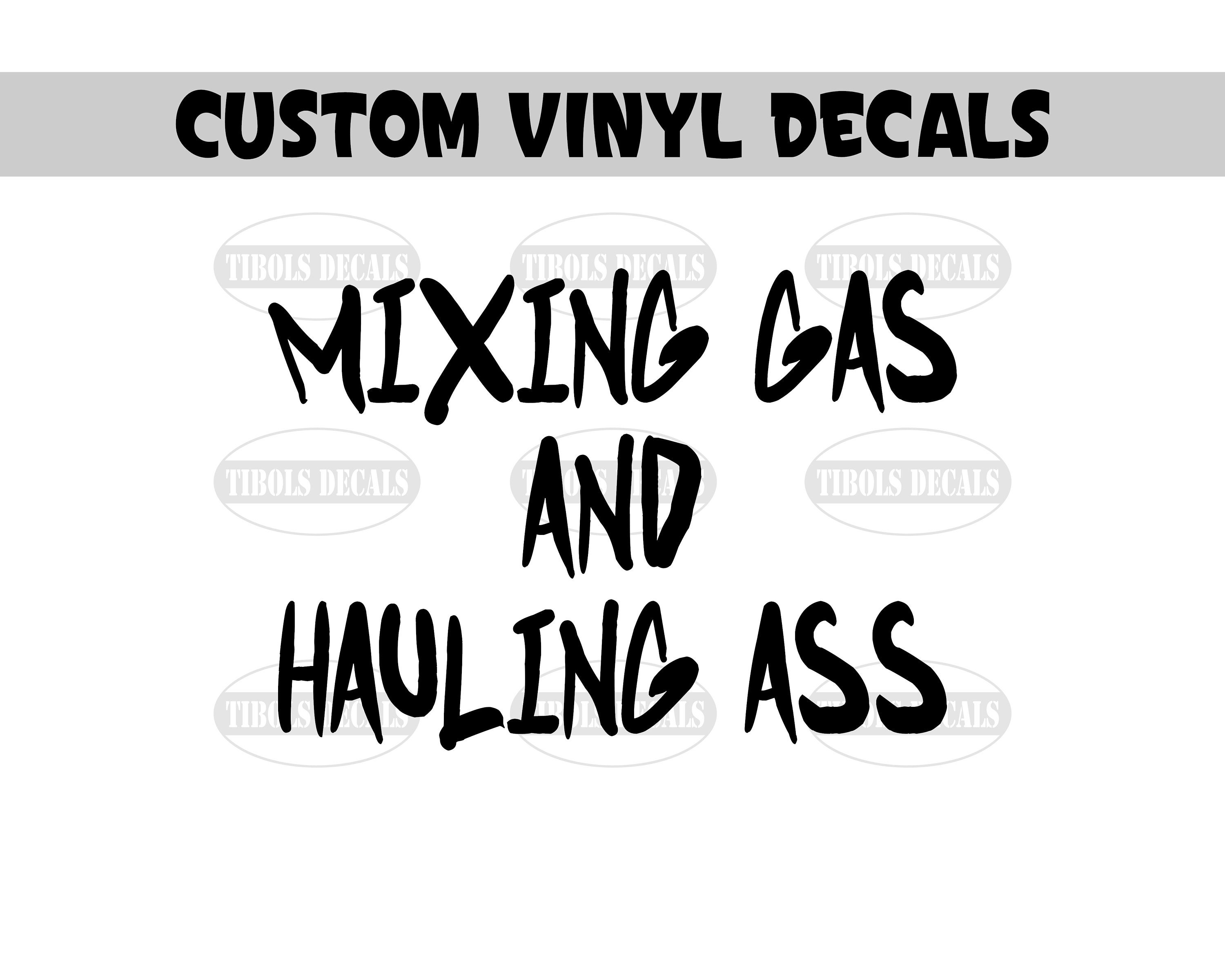 Mixing Gas and Hauling Ass Decal 2 Stroke Stickers 2 Stroke - Etsy