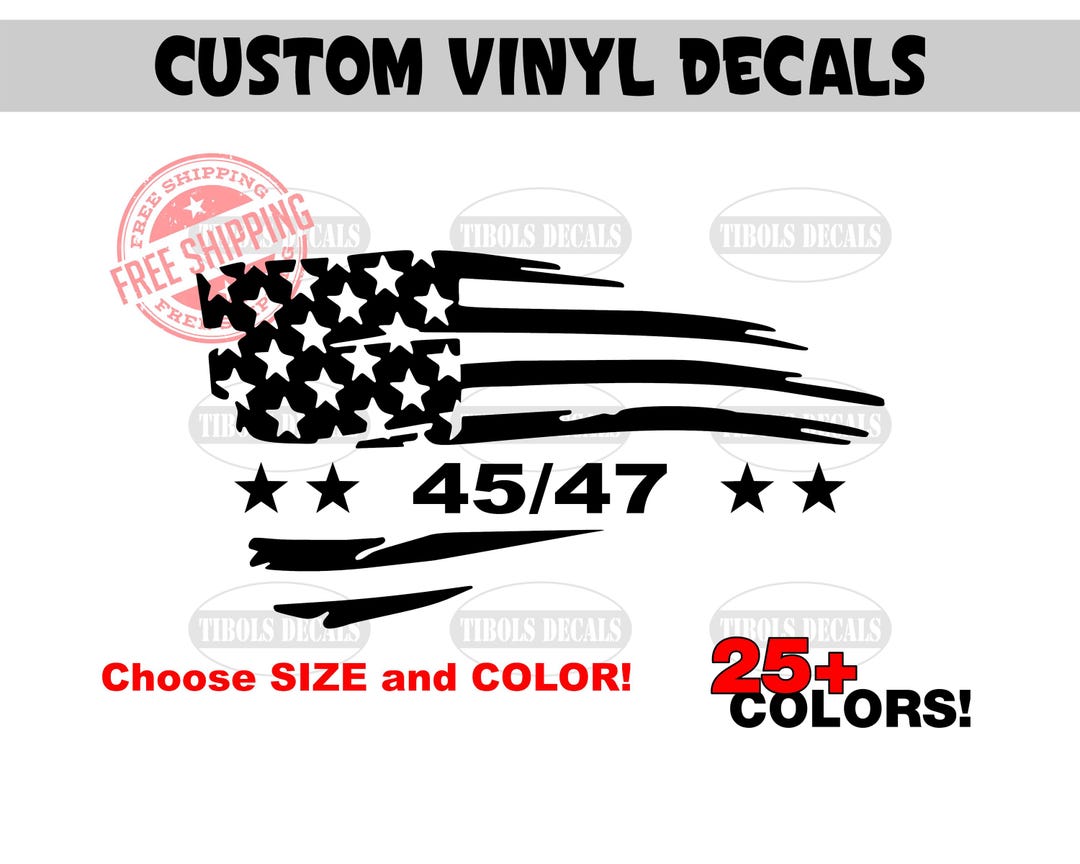 Two President Donald Trump 45/47 Distressed Flag Decals Trump American ...