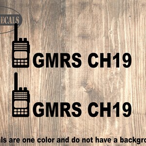 GMRS CH19 Handheld Radio Walkie Talkie Channel 19 Decal Amateur Radio ...