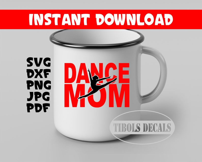 Dance Mom SVG Vector Cut File, Team Dancer Silhouette Decals, Stickers ...