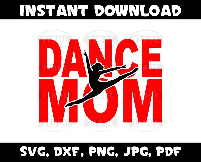 Dance Mom SVG Vector Cut File, Team Dancer Silhouette Decals, Stickers ...