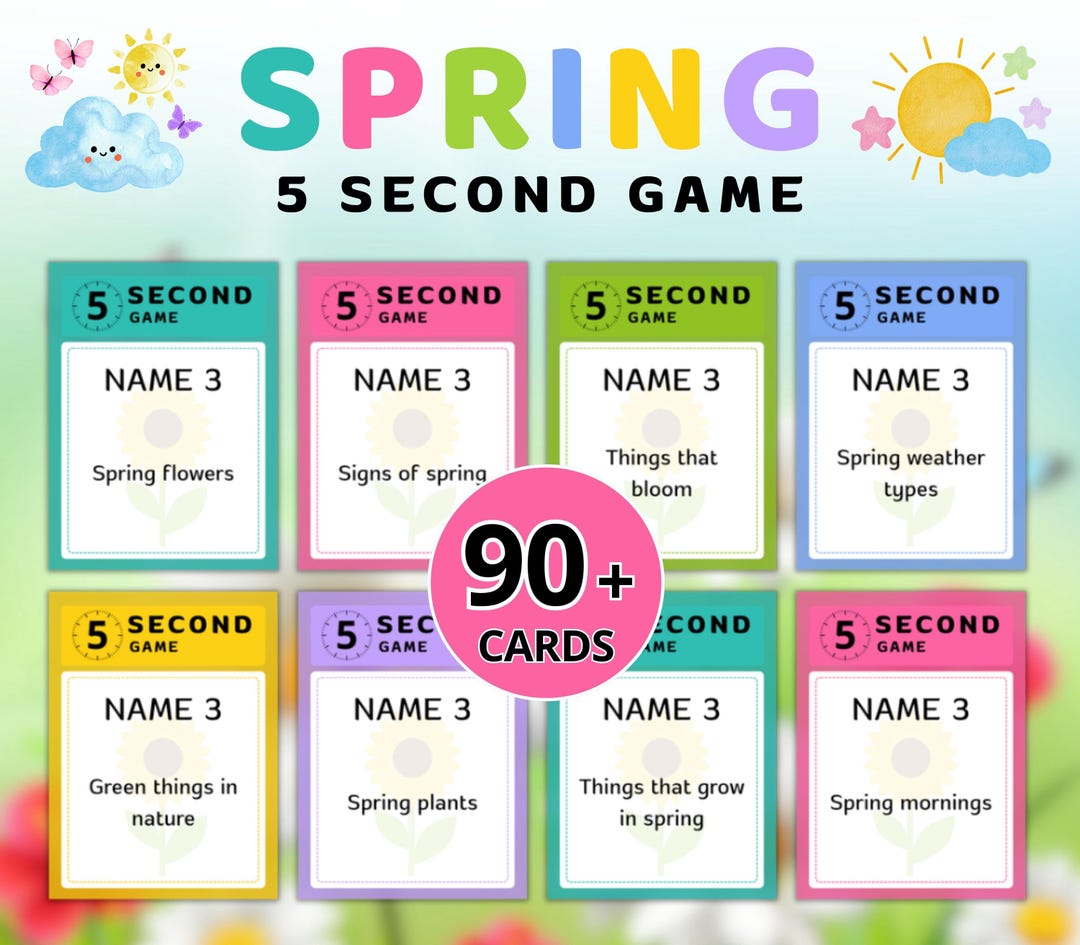 Spring 5 Second Game Printable, 90+ Cards Fast Thinking Party Game ...