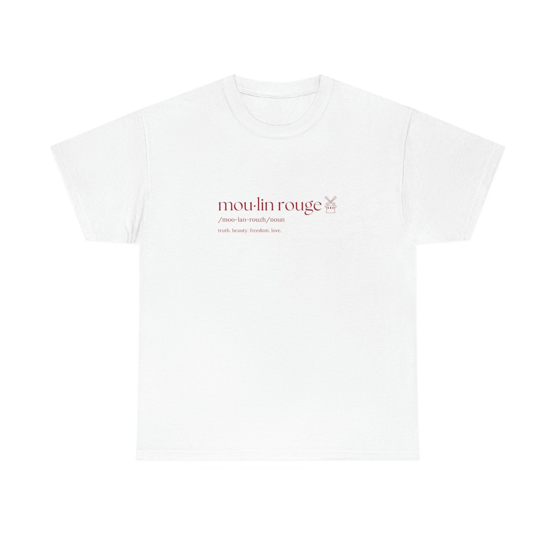 Moulin Rouge Definition T-shirt - Etsy