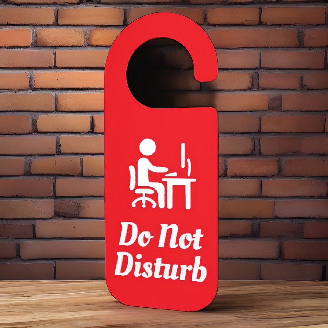 Do Not Disturb Hanger Sign - 3D (raised Lettering), Hybrid Office, Work ...