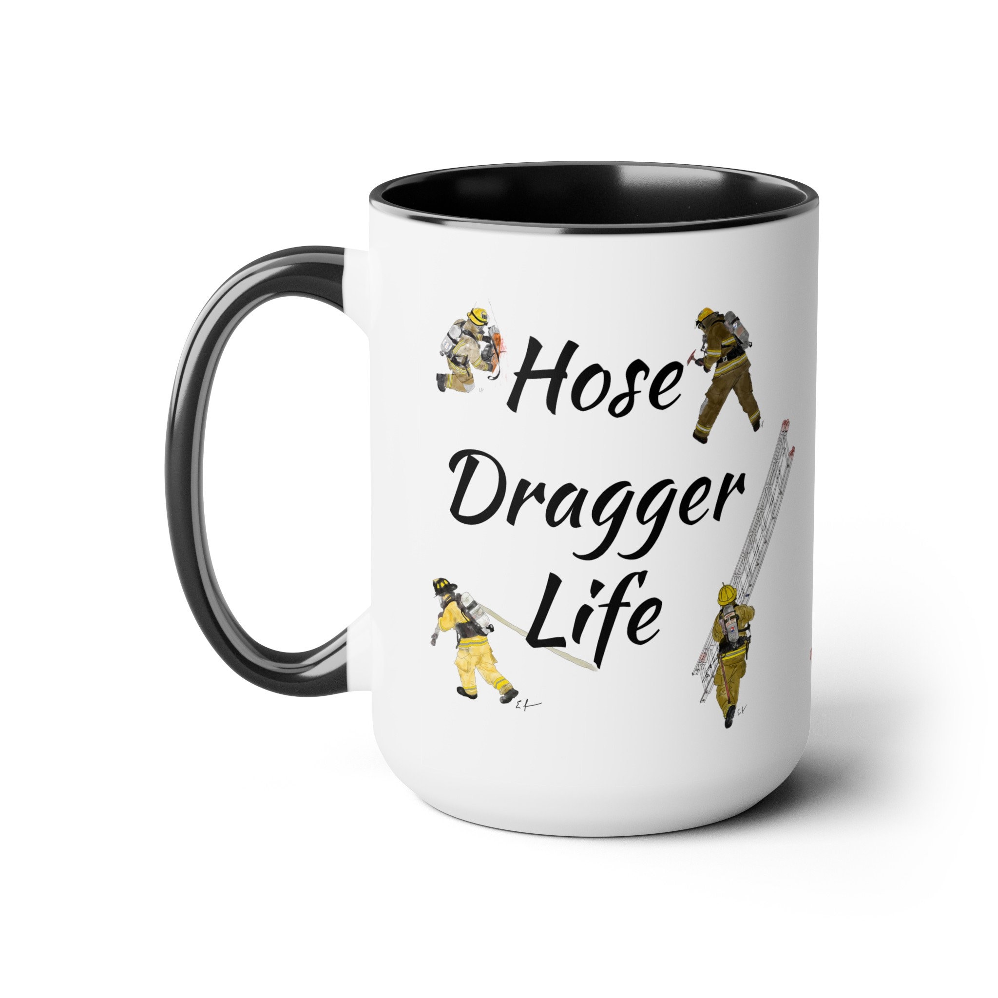 Firefighter hose Dragger Life Two-tone Coffee Mugs, 15oz Firefighters ...