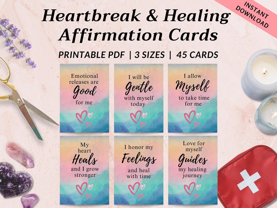 Heartbreak & Healing Affirmation Cards | Digital Download | Emotional ...