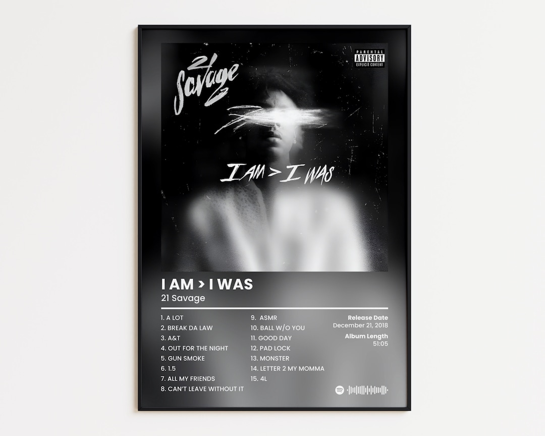 21 Savage Cover Poster, I AM I WAS Print, Classics Rap Poster, Hip Hop ...