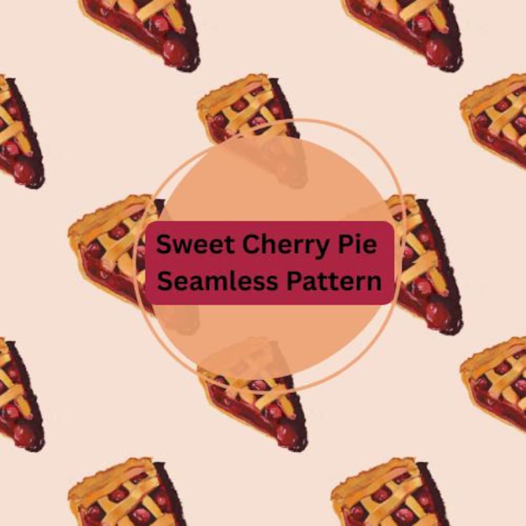 Cherry Pie Seamless Pattern - Etsy