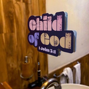 Child of God Inspirational Widow and Mirror Static Cling - Daily ...