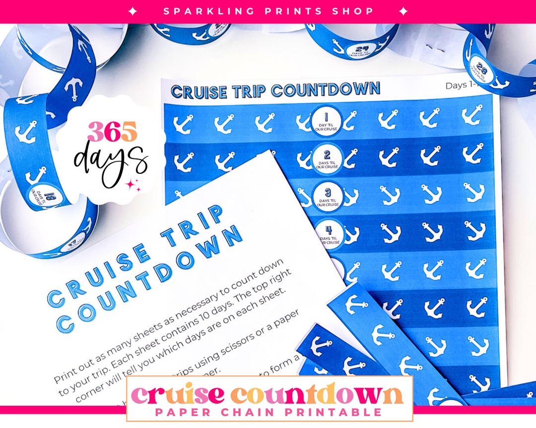 Cruise Countdown Paper Chain Printable | DIY Vacation Countdown | 365 ...