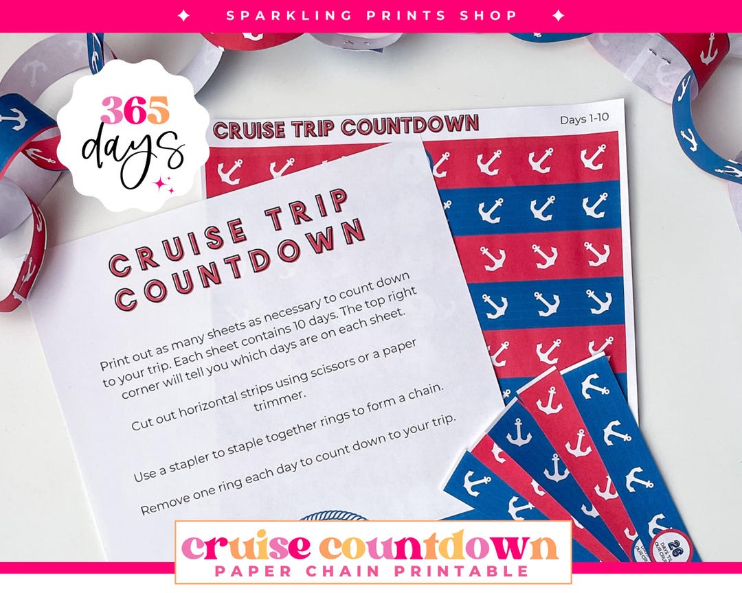 Cruise Countdown Paper Chain Printable | DIY Vacation Countdown | 365 ...