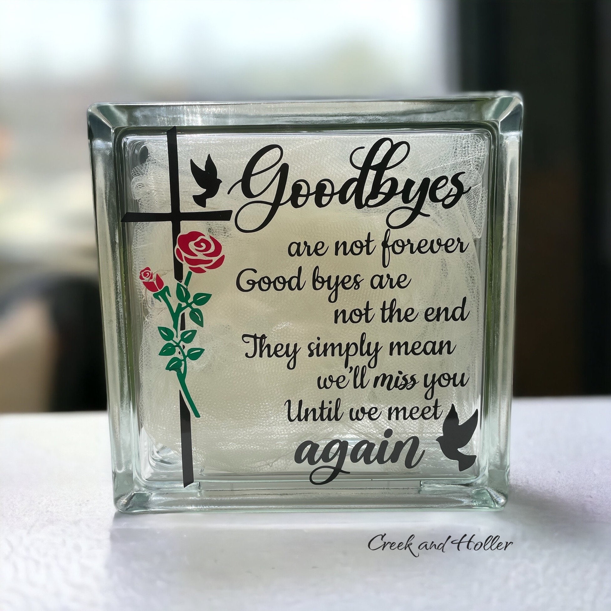 Goodbyes Are Not Forever Until We Meet Again Memorial Glass - Etsy