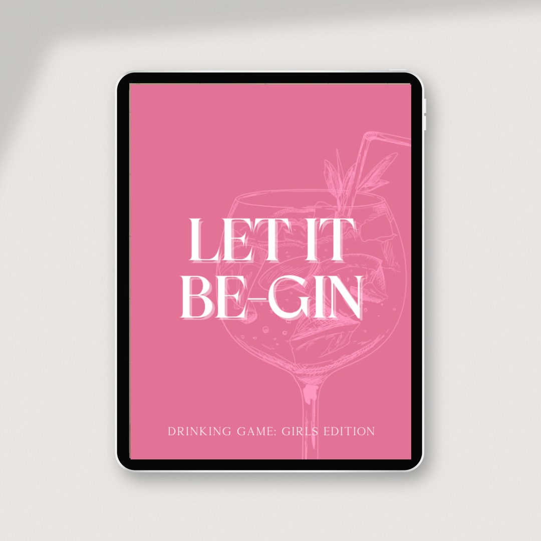 Drinking Game Let It Be-gin - Printable , Digital Download, Girls ...
