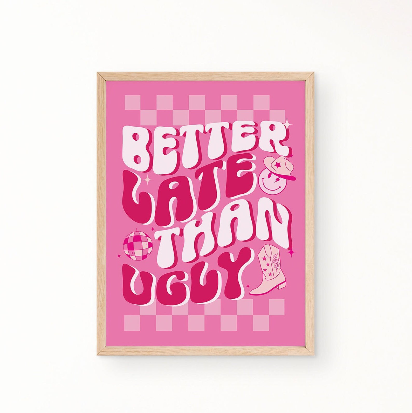 Retro Better Late Than Ugly Printable Poster 1970s Aesthetic - Etsy