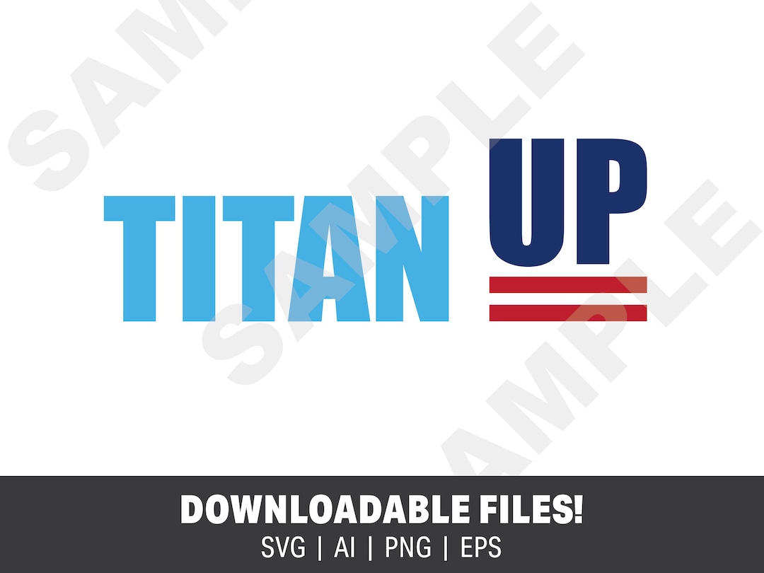 Tennessee Titans - Titan UP DIGITAL DOWNLOAD - Etsy