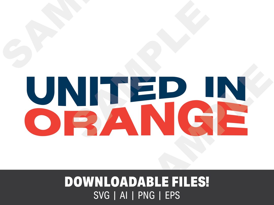 Denver Broncos - United in Orange DIGITAL DOWNLOAD - Etsy