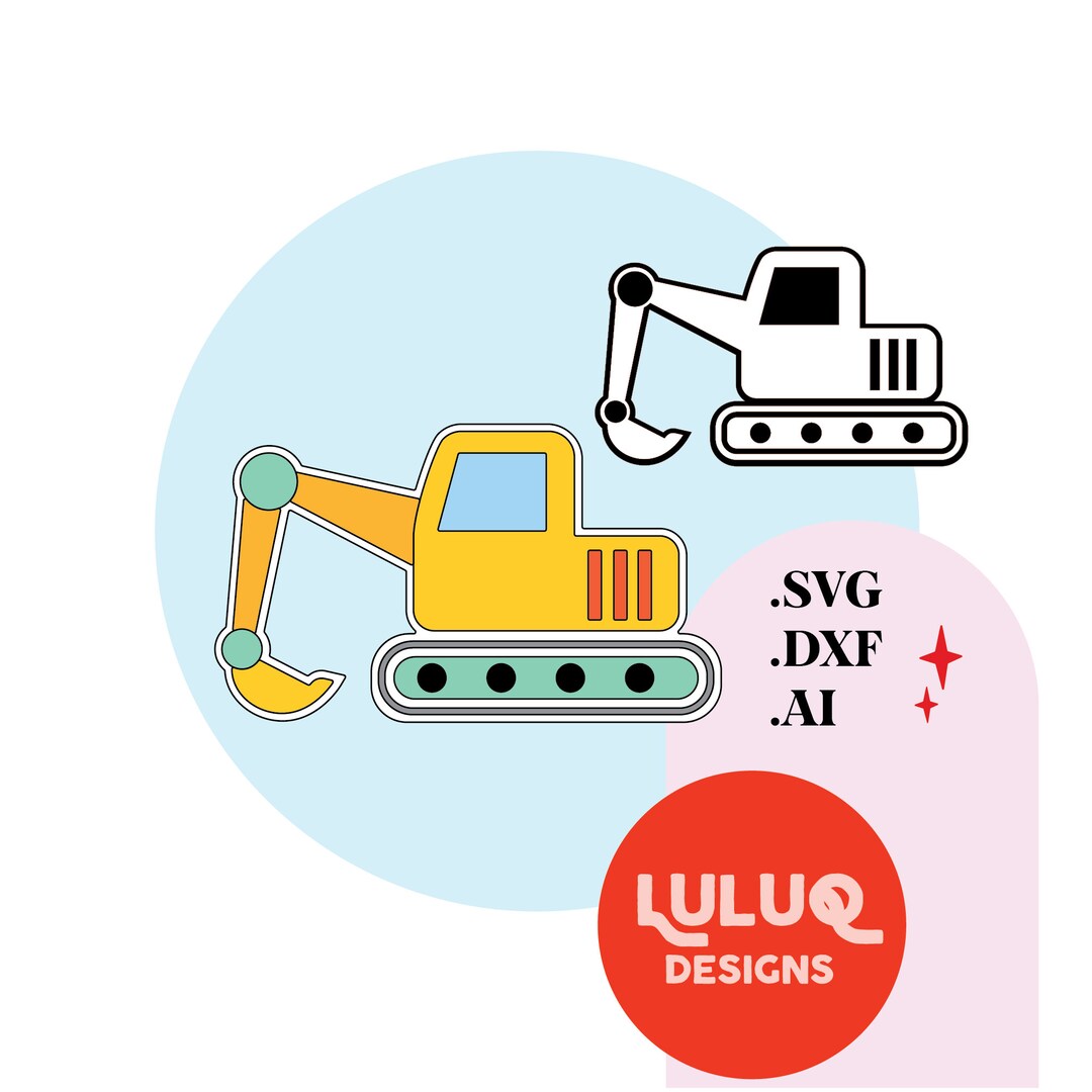 Digger Topper SVG, Front Loader Topper, Laser Cut Cake Topper, Lazer ...