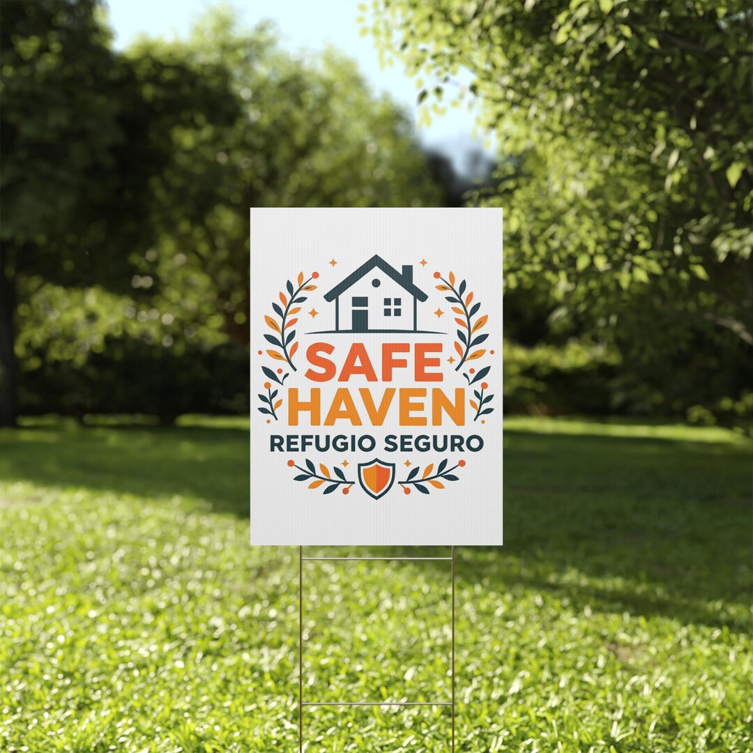 Safe Haven Yard Sign | Anti I.C.E | Refugio Seguro | Chinga La Migra ...